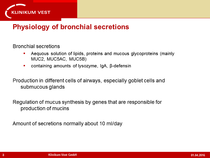 Physiology of Bronchial Secretions - Airway Secretion and Clearance in ...