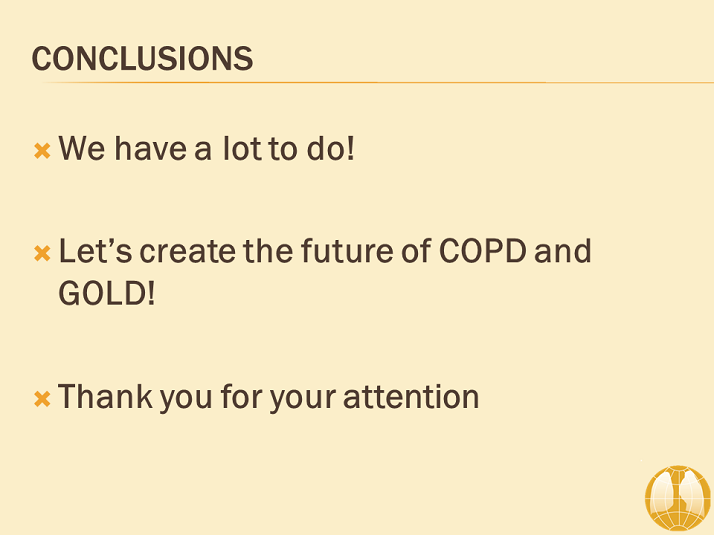 Conclusion - The Future of COPD and GOLD - GOLD COPD 2017 Resource ...