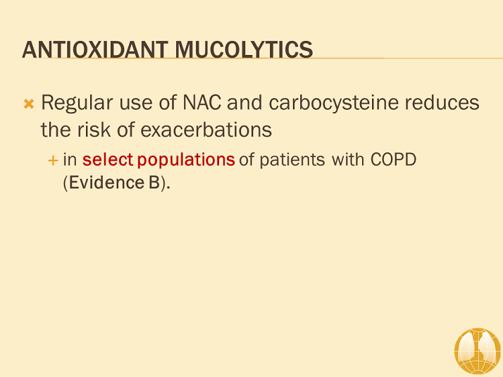 Antioxidant Mucolytics - Overview of Therapeutic Options - GOLD COPD ...