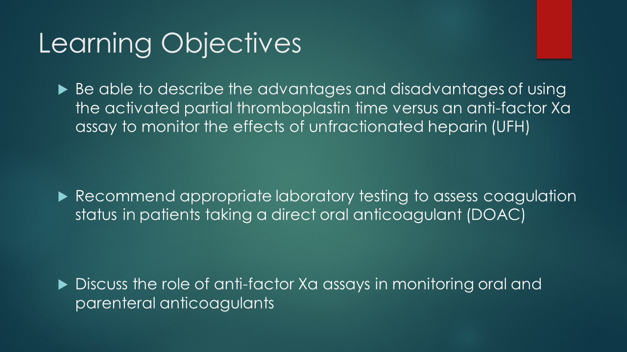 Evolving Practice: Role of Anti-Factor Xa Testing in Modern Anticoagulation