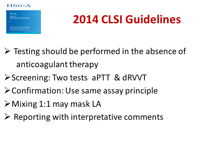 Lupus Anticoagulant (LA): Choosing the Right Testing Strategy for Your ...