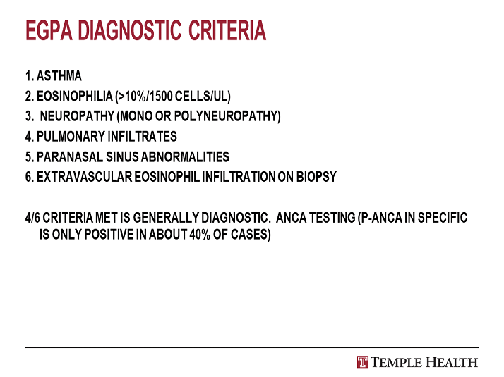 EGPA Diagnostic Criteria - Asthma Mimickers and Exacerbators - Temple Lung Center: Learning Center